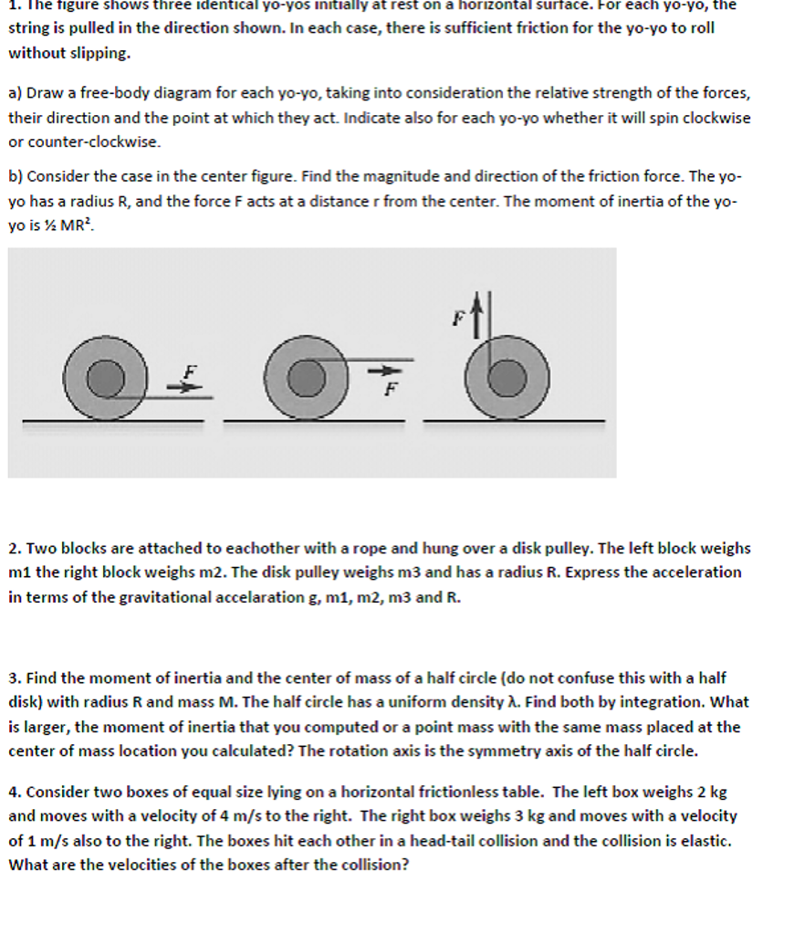 Solved The figure snows three identical yo-yos initially at | Chegg.com