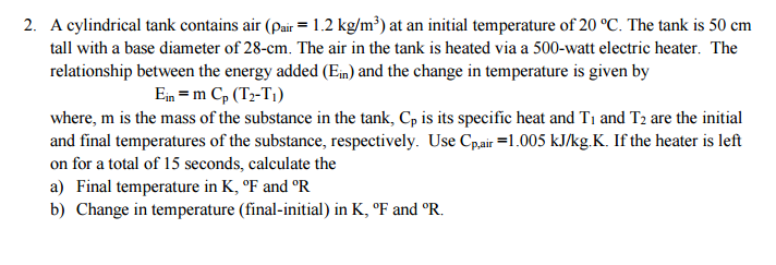 Solved A cylindrical tank contains air (rho_air = 1.2 | Chegg.com