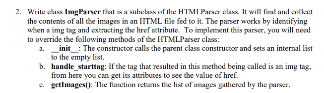 Solved 2. Write class ImgParser that is a subclass of the | Chegg.com