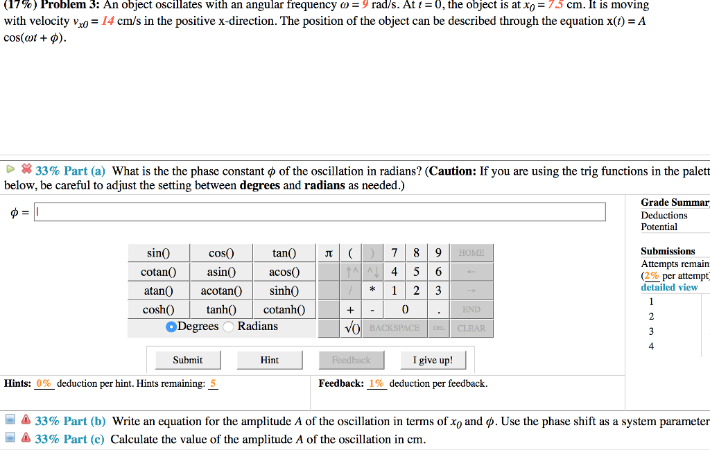 Solved An Object Oscillates With An Angular Frequency Omega
