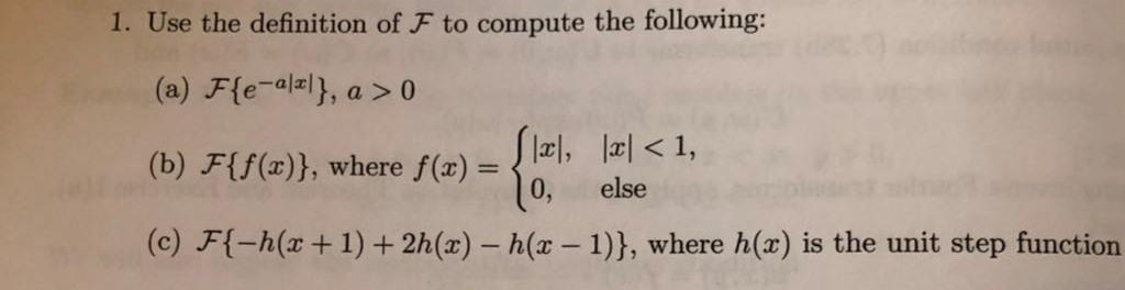 Solved 1. Use the definition of F to compute the following: | Chegg.com