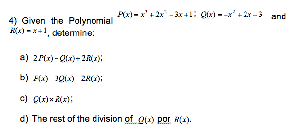 Solved Given the Polynomial P(x) = x^3 + 2x^2 - 3x + 1: Q(x) | Chegg.com