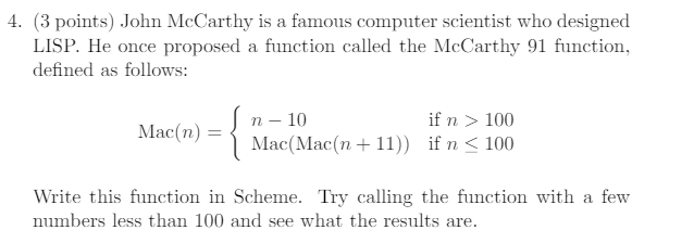 Solved John McCarthy is a famous computer scientist who | Chegg.com