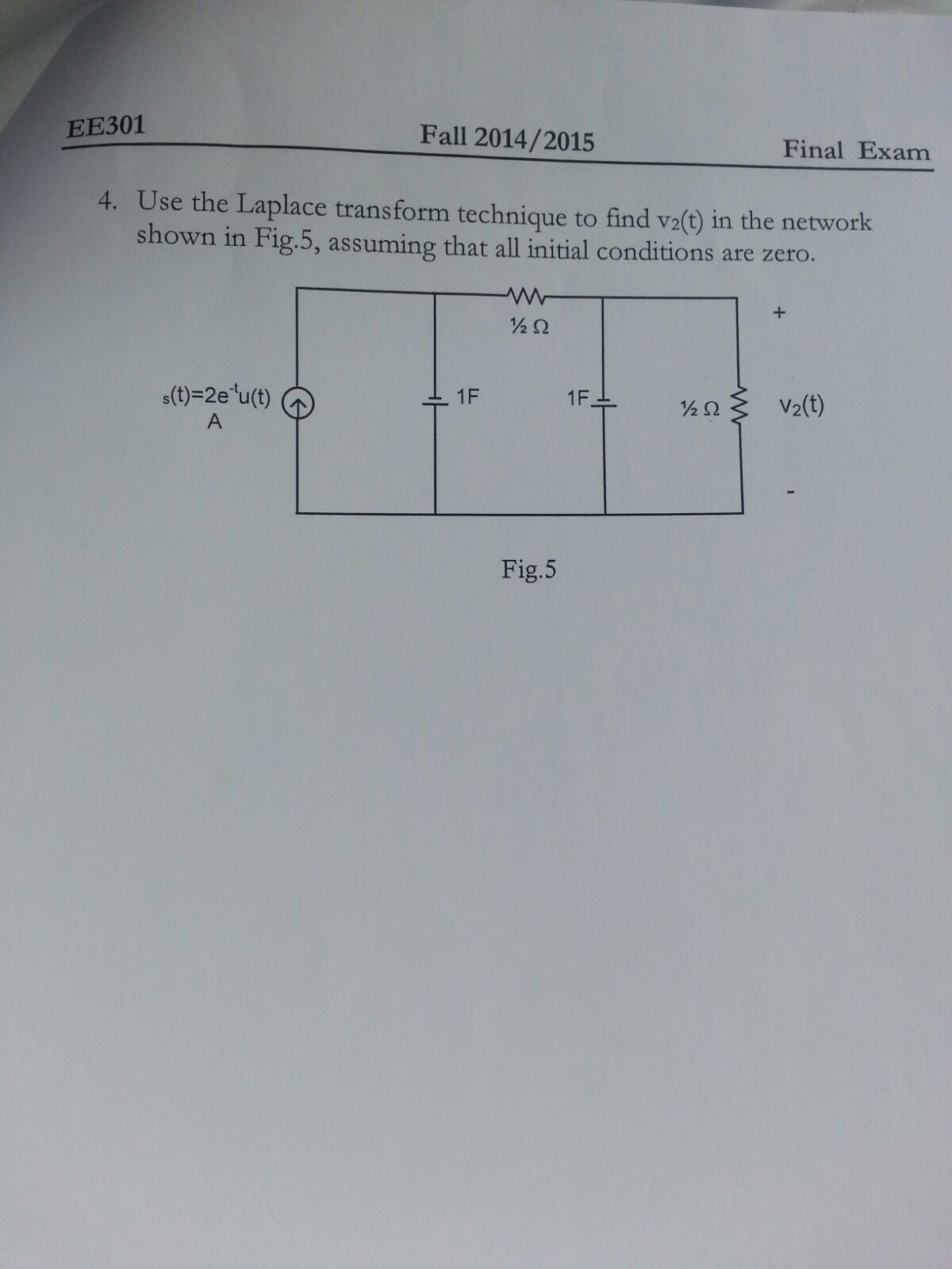 Solved 4. Use the Laplace transform technique to find v2(t) | Chegg.com