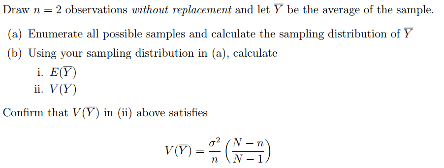 Solved Suppose we have a small population of size N 5 | Chegg.com