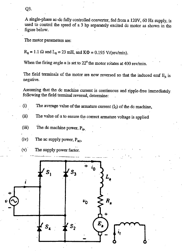 Solved Q3. A single-phase ac-dc fully controlled converter, | Chegg.com