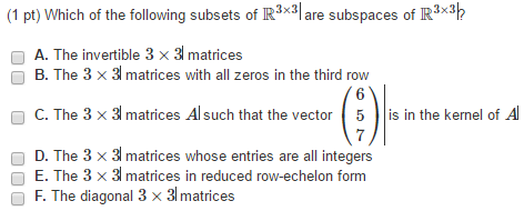Solved Which of the following subsets of R^3 Times 3| are | Chegg.com