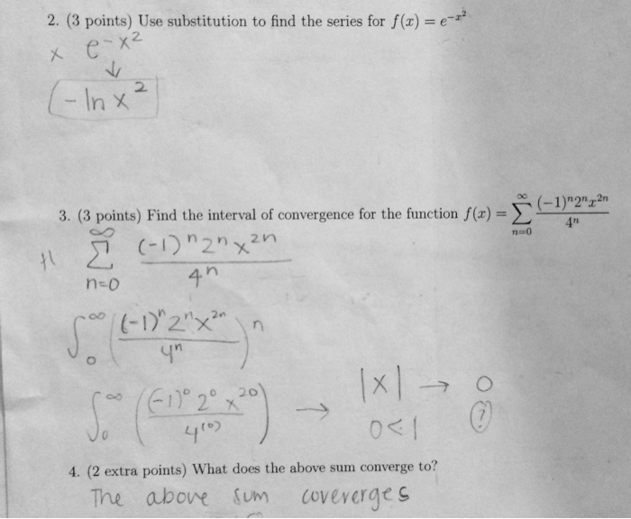 Solved Use substitution to find the series for f(x) = e-x2 | Chegg.com