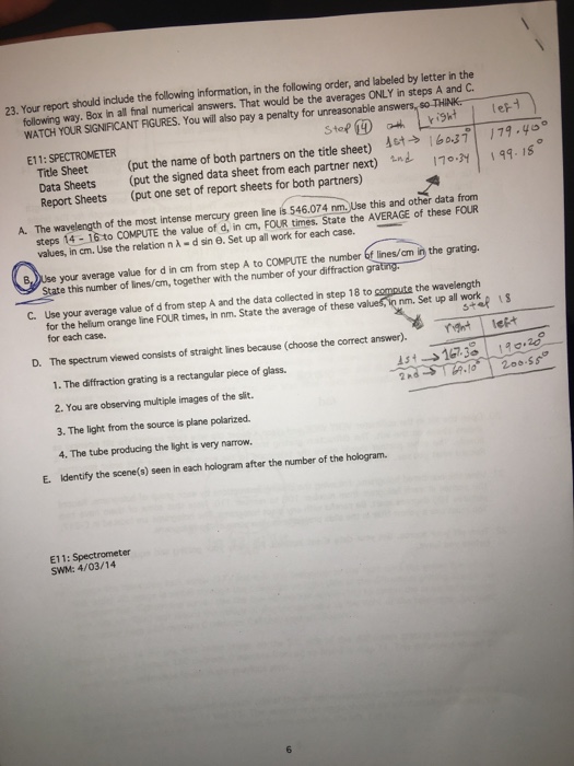 You report should include the following information, | Chegg.com