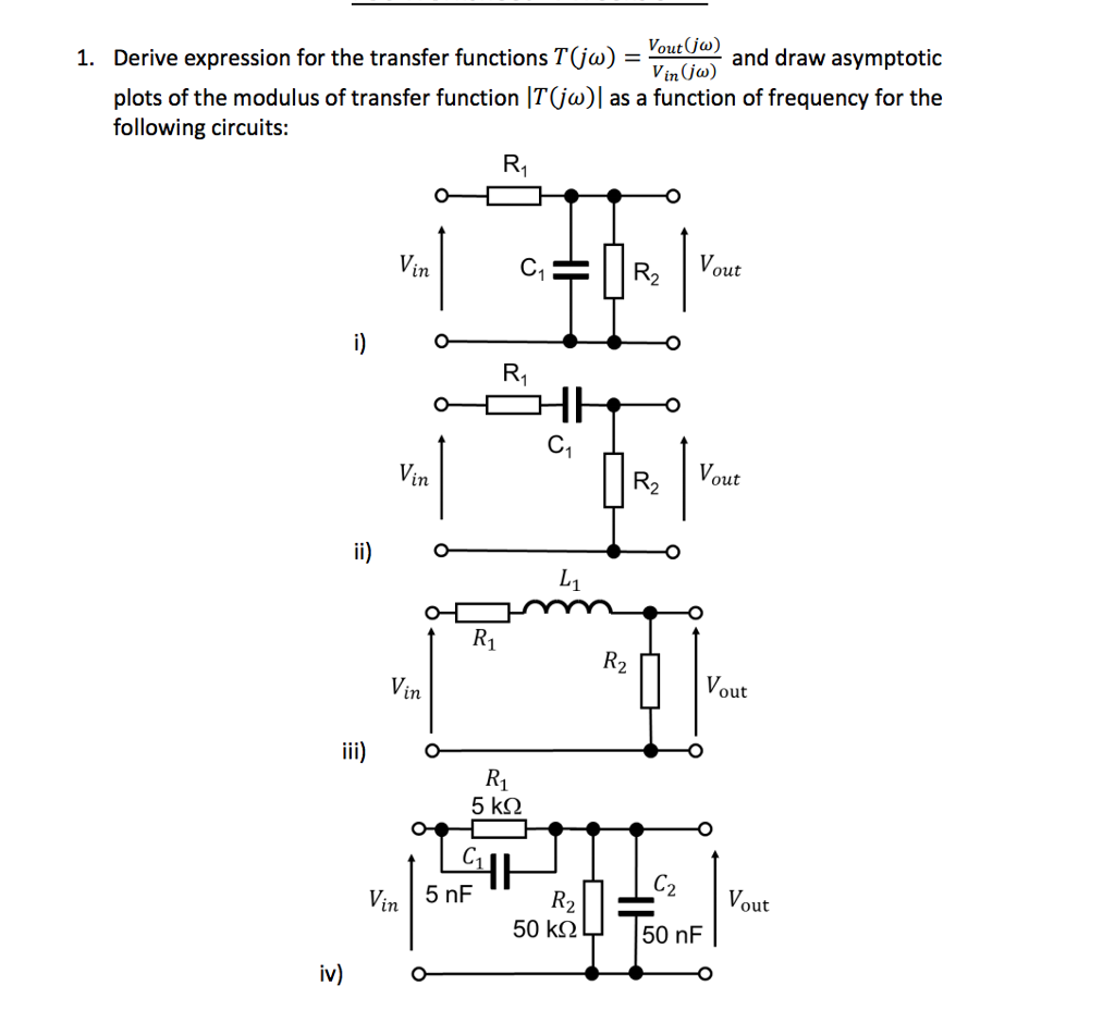 Solved out 1. Derive expression for the transfer functions | Chegg.com