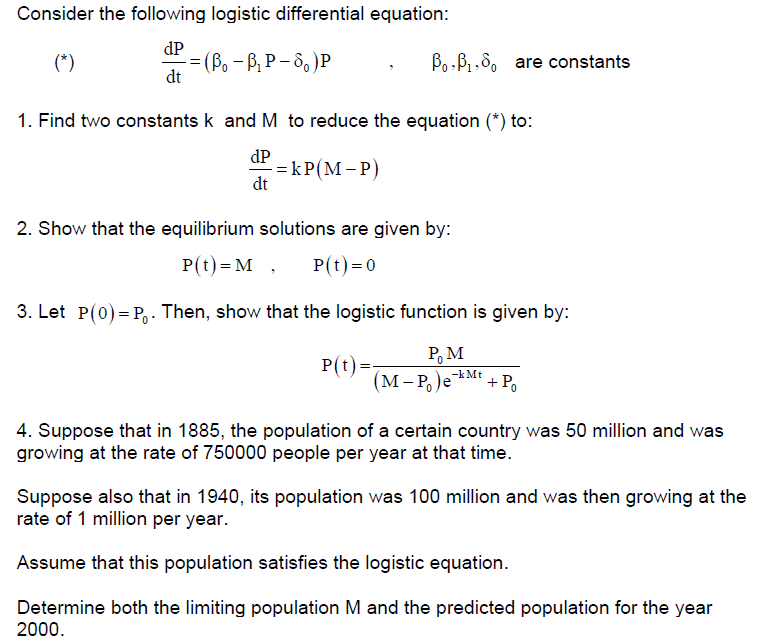 Solved Consider the following logistic differential | Chegg.com