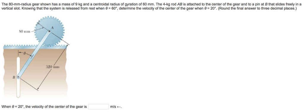 Solved The 80-mm-radius gear shown has a mass of 9 kg and a | Chegg.com