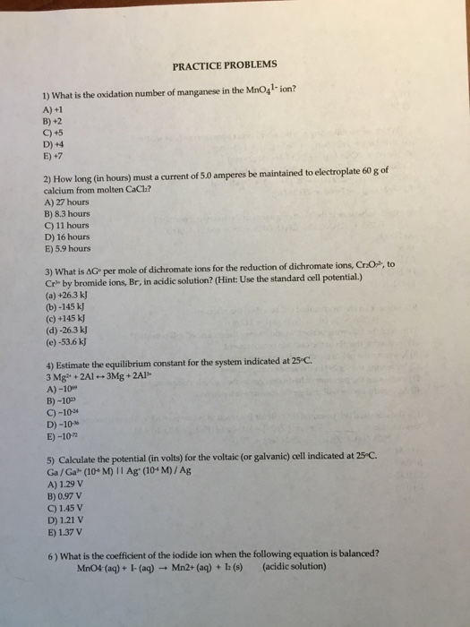 Solved PRACTICE PROBLEMS 1) What is the oxidation number of | Chegg.com