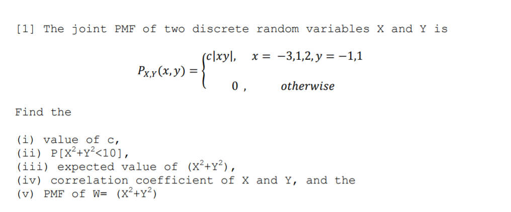 Solved 1 The Joint Pmf Of Two Discrete Random Variables X 