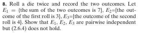 Roll a die twice and record the two outcomes. Let E1 | Chegg.com