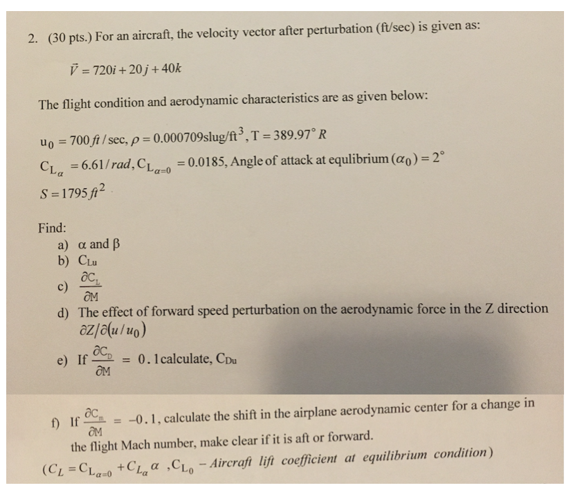 2. (30 pts.) For an aircraft, the velocity vector | Chegg.com