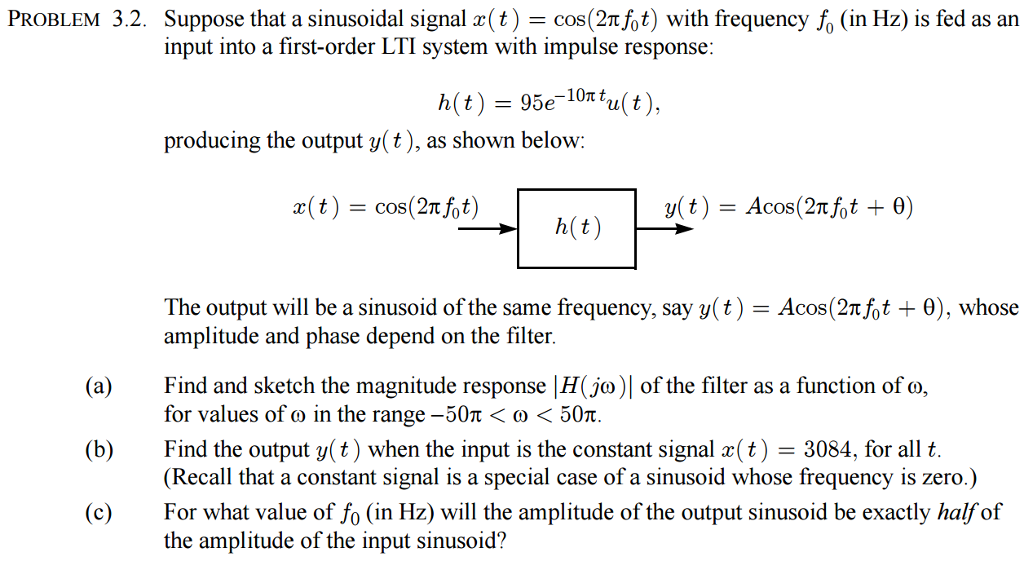 Solved Suppose that a sinusoidal signal x(t) = cos (2 pi f_0 | Chegg.com