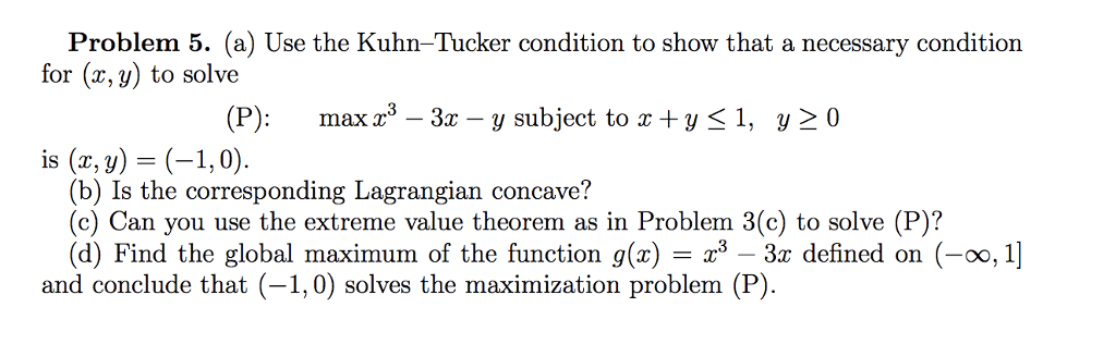 Solved Problem 5. (a) Use the Kuhn-Tucker condition to show | Chegg.com
