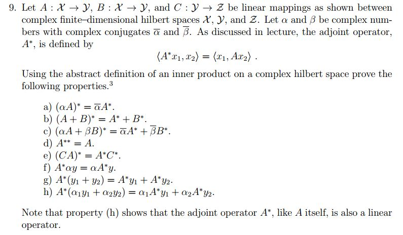 Solved 9. Let A : χ → y, B : χ → y, and C : V → Z be linear | Chegg.com