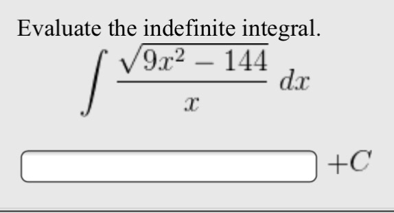 Solved Evaluate the indefinite integral. Integral square | Chegg.com
