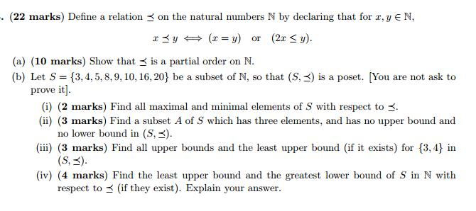 Solved . (22 marks) Define a relation on the natural numbers | Chegg.com