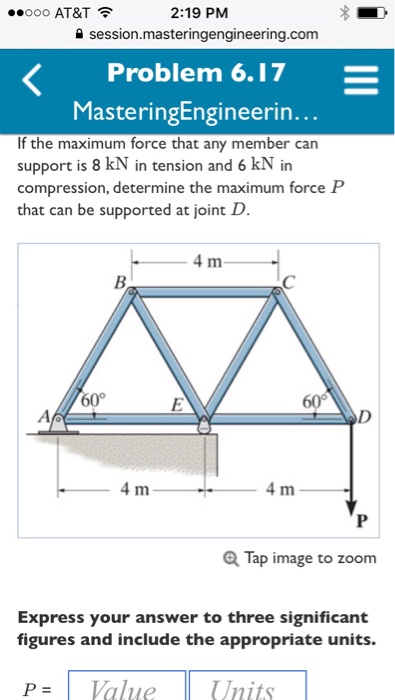 Solved If the maximum force that any member can support is 8 | Chegg.com