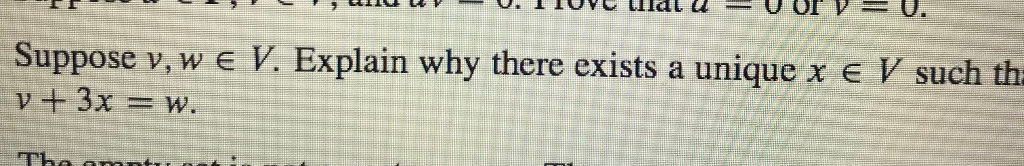 Solved Suppose v, w e V. E V. Explain why there exists a | Chegg.com