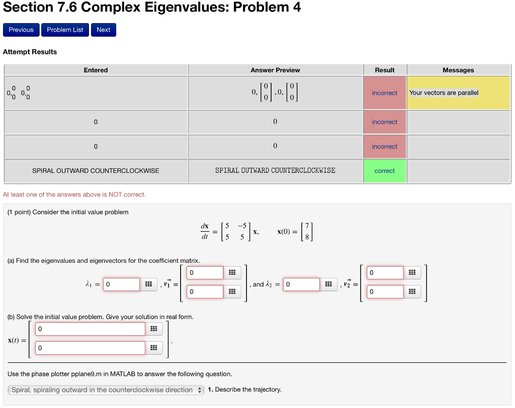 Solved Consider the Initial Value Problem dx/dt = [5 5 -5 | Chegg.com
