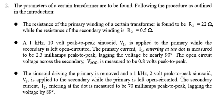 Solved The parameters of a certain transformer are to be | Chegg.com