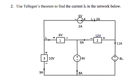 Solved Use Tellegen's theorem to find the current I_0 in the | Chegg.com