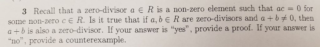 Solved 3 Recall that a zero-divisor a R is a non-zero | Chegg.com