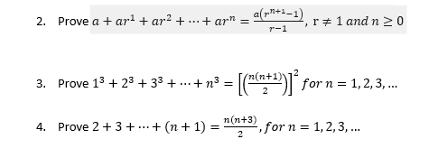 Solved 2. Prove a + ar1+ ar2++arn 1and n > 0 , r-1 + ㎡ | Chegg.com