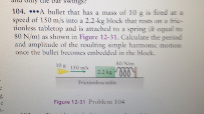 Solved A bullet that has a mass of 10g is fired at a speed | Chegg.com