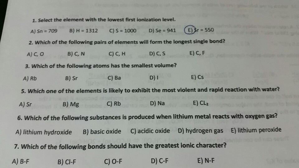 Solved 1. Select the element with the lowest first | Chegg.com