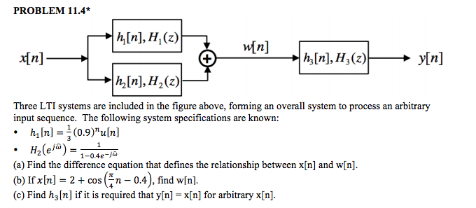 Solved Three LTI systems are included in the figure above, | Chegg.com
