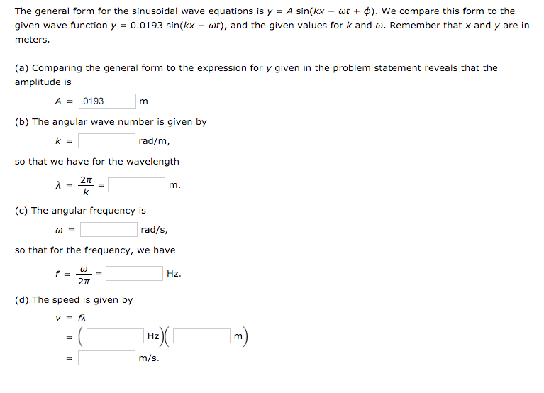 Solved The general form for the sinusoidal wave equations is | Chegg.com