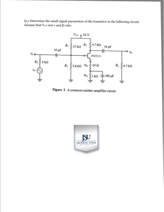Solved Determine the small signal parameters of the | Chegg.com
