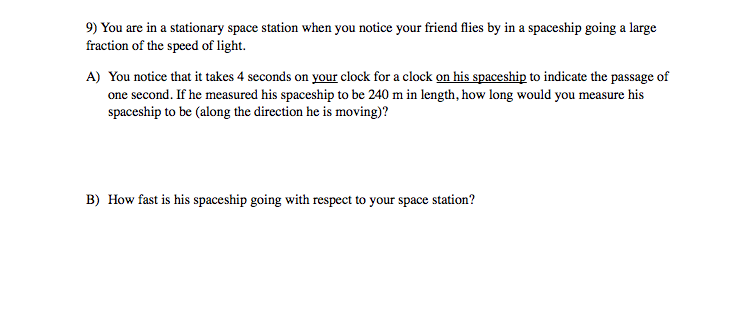Solved You are in a stationary space station when you notice | Chegg.com
