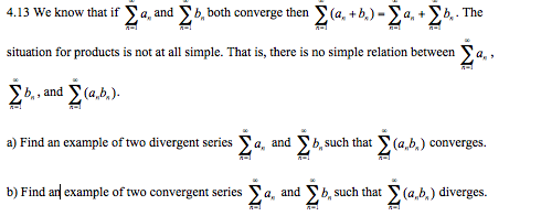 Solved We know that if and both converge then . The | Chegg.com
