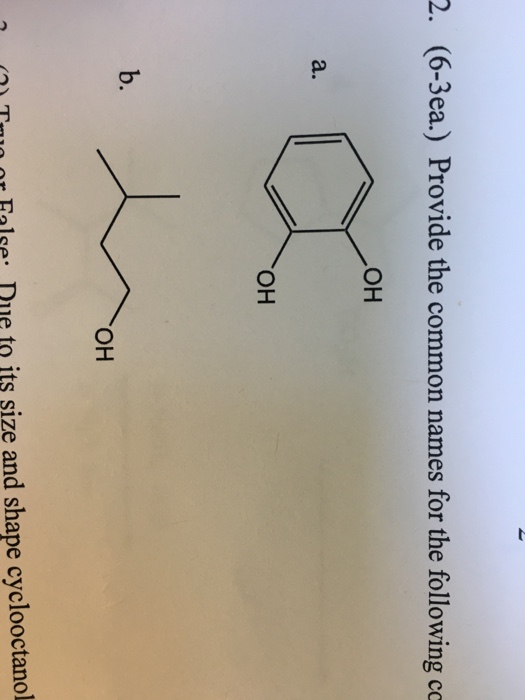 Solved Provide the common names for the following | Chegg.com