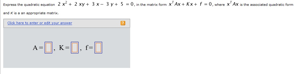 Express the quadratic equation 2 x2 + 2 xy + 3 x - 3 | Chegg.com