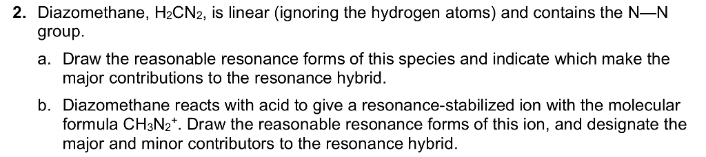 Solved 2. Diazomethane, H2CN2, is linear (ignoring the | Chegg.com