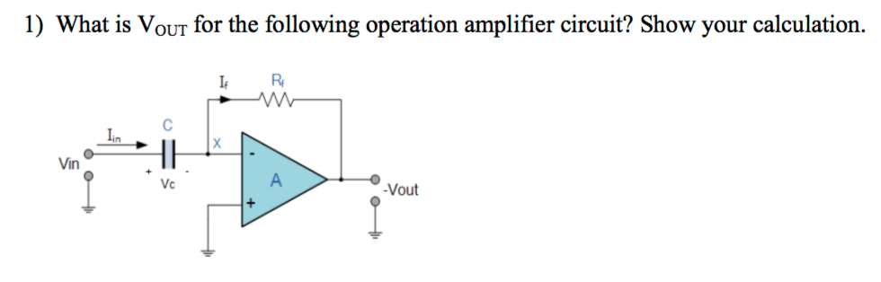 Solved What is V_OUT for the following operation amplifier | Chegg.com