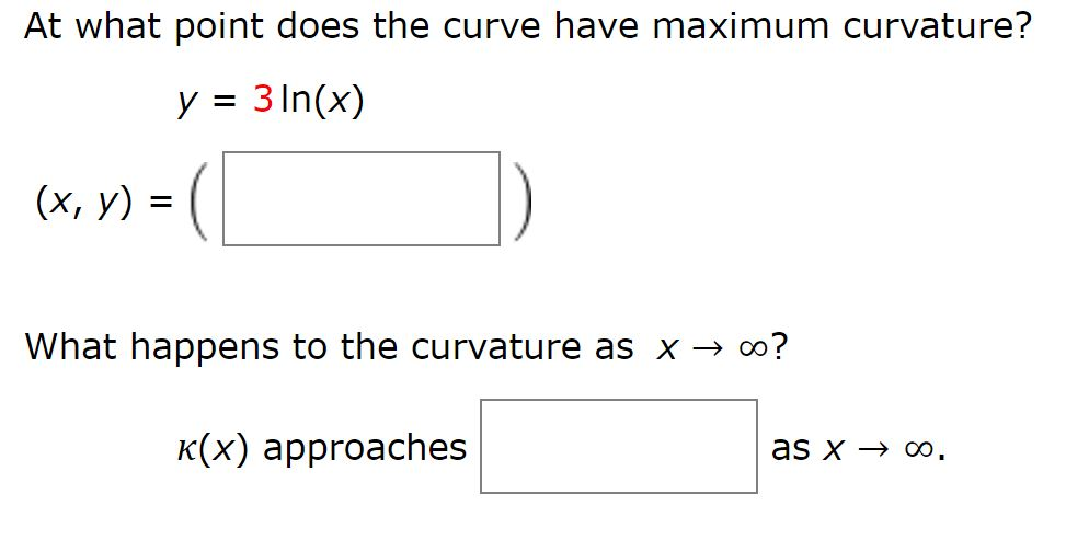 Solved At what point does the curve have maximum curvature? | Chegg.com