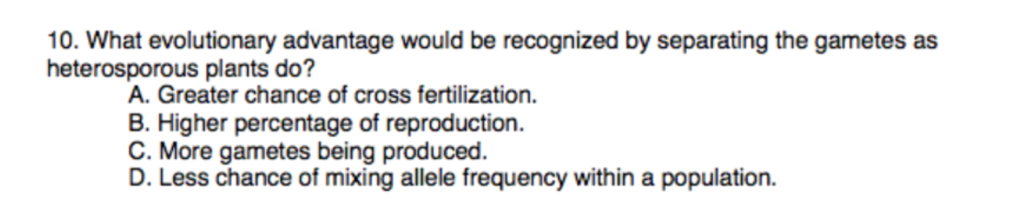 Solved 0. What evolutionary advantage would be recognized by | Chegg.com