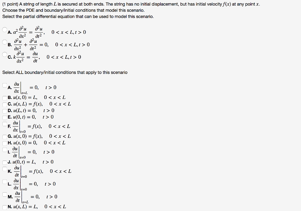 Solved (1 point) A string of length L is secured at both | Chegg.com