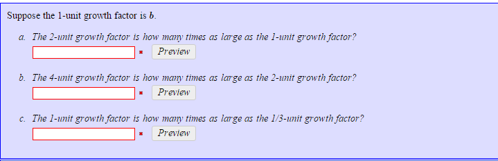 Solved Suppose the 1-unit growth factor is b The 2-unit | Chegg.com