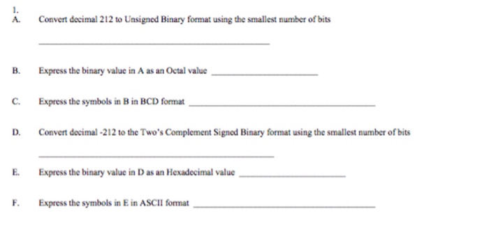 Solved Convert decimal 212 to Unsigned Binary formal using | Chegg.com