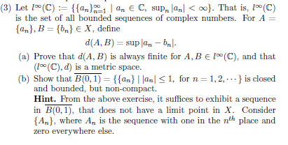 Solved Let l^infinity (C):= {{a_n}^infinity_n = 1| a_n | Chegg.com
