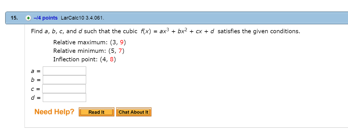 Solved Find a, b, c, and d such that the cubic f(x) = ax^3 + | Chegg.com